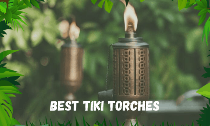 The Best Tiki Torches for Mosquito Repellents in 2020
